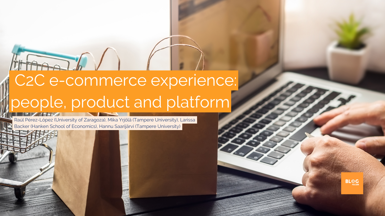 C2C e-commerce experience: people, product and platform | Facultad de ...